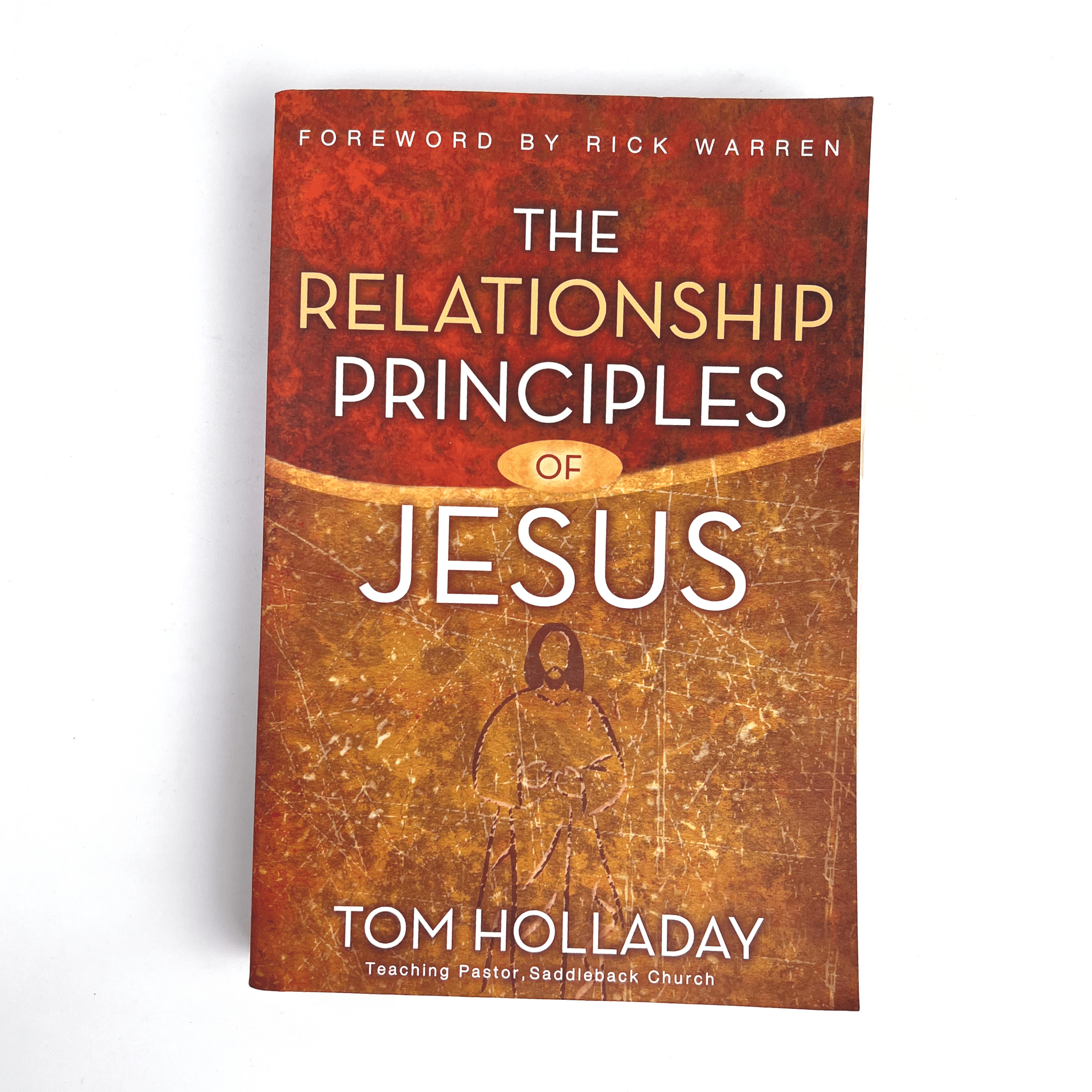 The Relationship Principles of Jesus by Tom Holladay – In The Beloved