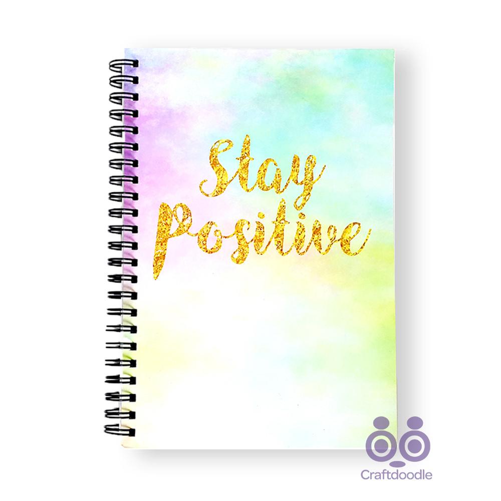 Stay Positive A5 Notebook – In The Beloved